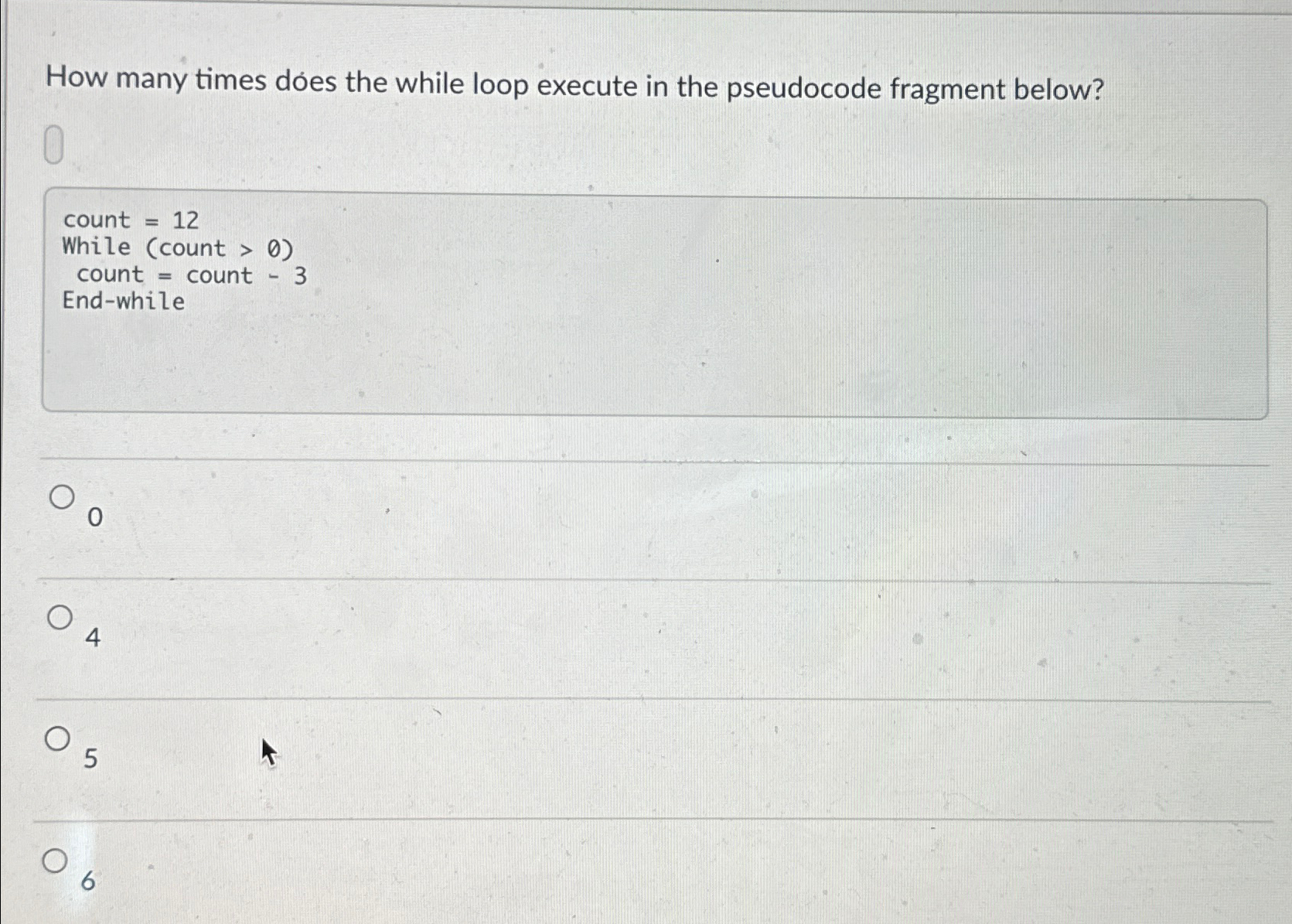 Solved How Many Times Does The While Loop Execute In The