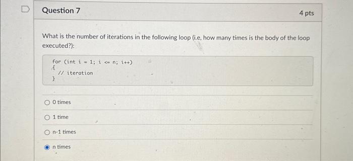 Solved What is the number of iterations in the following | Chegg.com