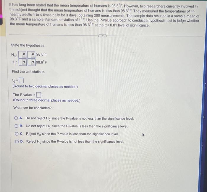 Solved It has long been stated that the mean temperature of | Chegg.com