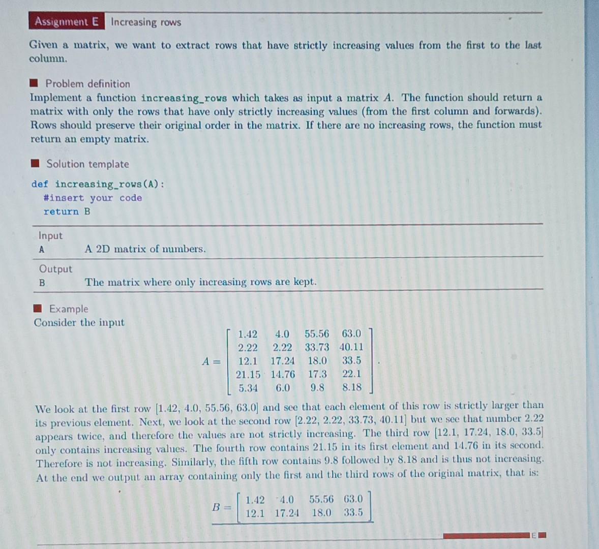 Solved Given a matrix, we want to extract rows that have | Chegg.com