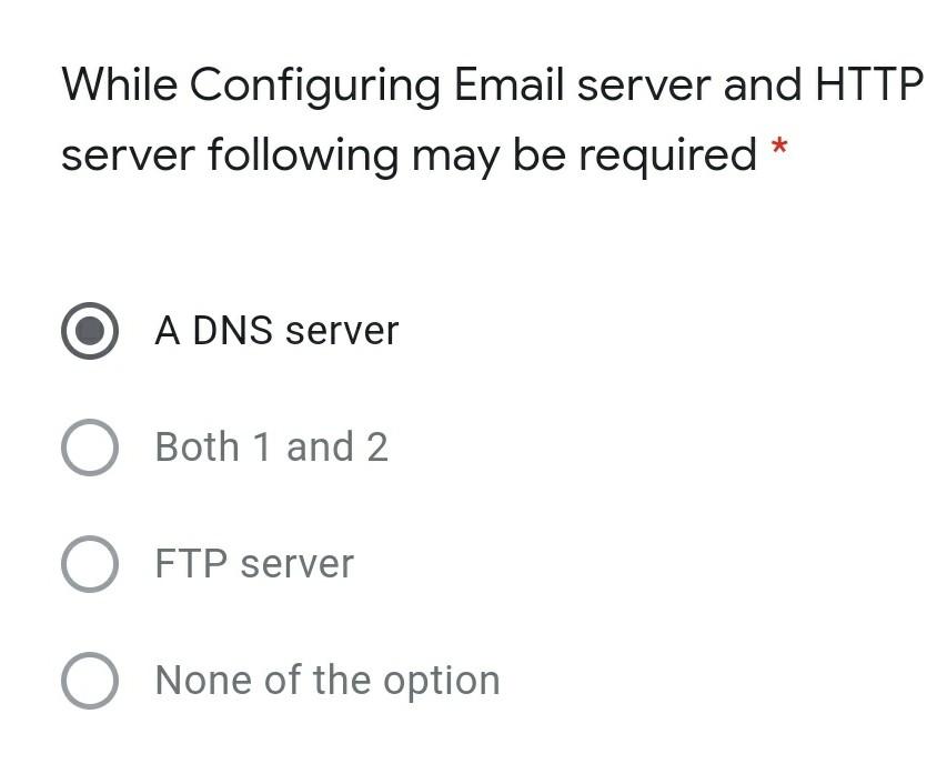 Solved While Configuring Email server and HTTP server | Chegg.com