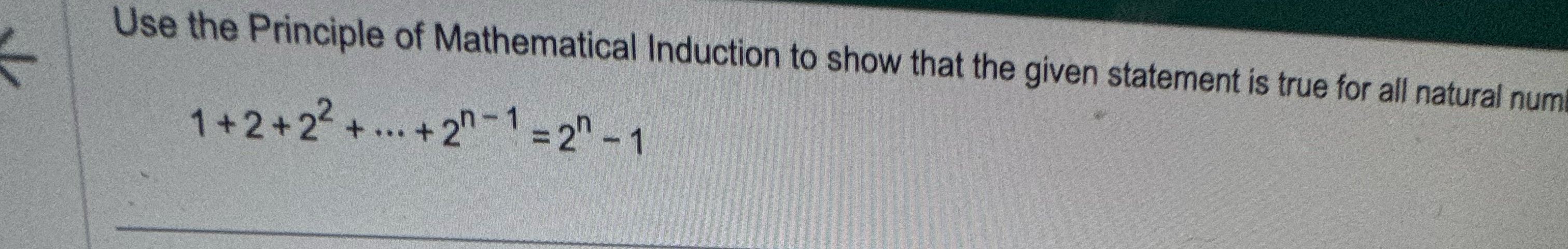 Solved Use the Principle of Mathematical Induction to show | Chegg.com