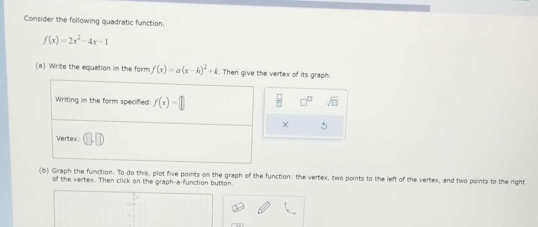 Solved Consider The Following Quadratic Function