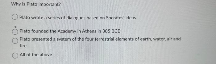 Why is Plato important? Plato wrote a series of | Chegg.com