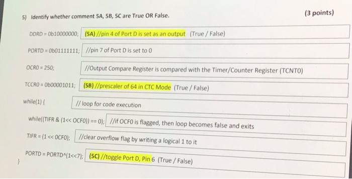 Solved 5) Identify whether comment 5A, 5B, 5C are True OR | Chegg.com
