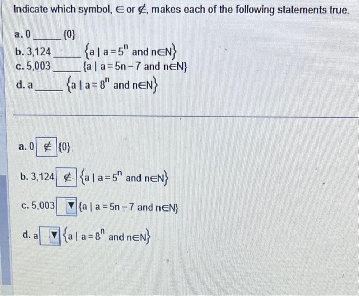 Solved Indicate which symbol, ∈ or ∈/, makes each of the | Chegg.com