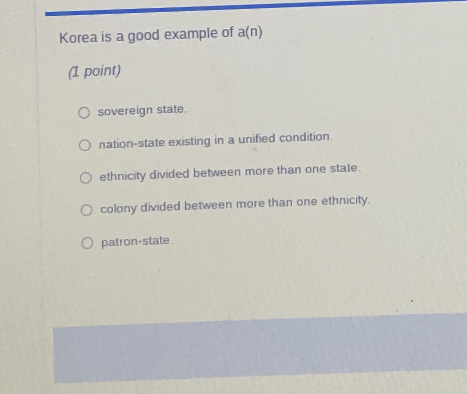 Solved Korea is a good example of a(n)(1 ﻿point)sovereign | Chegg.com