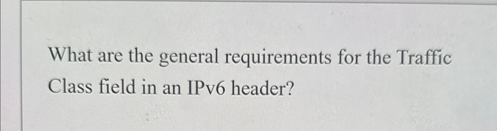 Solved What are the general requirements for the Traffic | Chegg.com