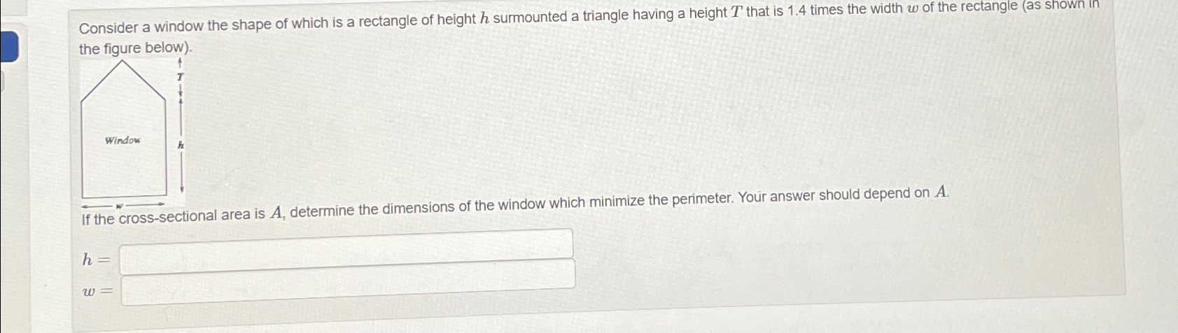 Consider a window the shape of which is a rectangle | Chegg.com