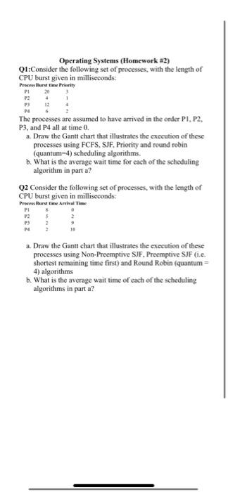 Solved Operating Systems (Homework A2) Q1:Consider the | Chegg.com