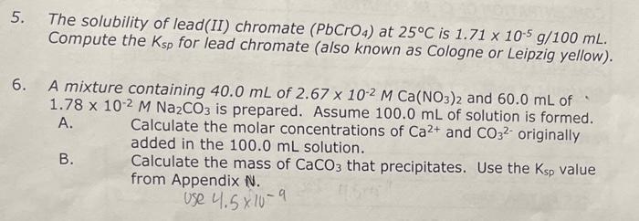 Solved 5. The solubility of lead(II) chromate (PbCrO4) at | Chegg.com