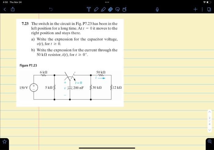 Solved 7.23 The switch in the circuit in Fig. P7.23 has been | Chegg.com