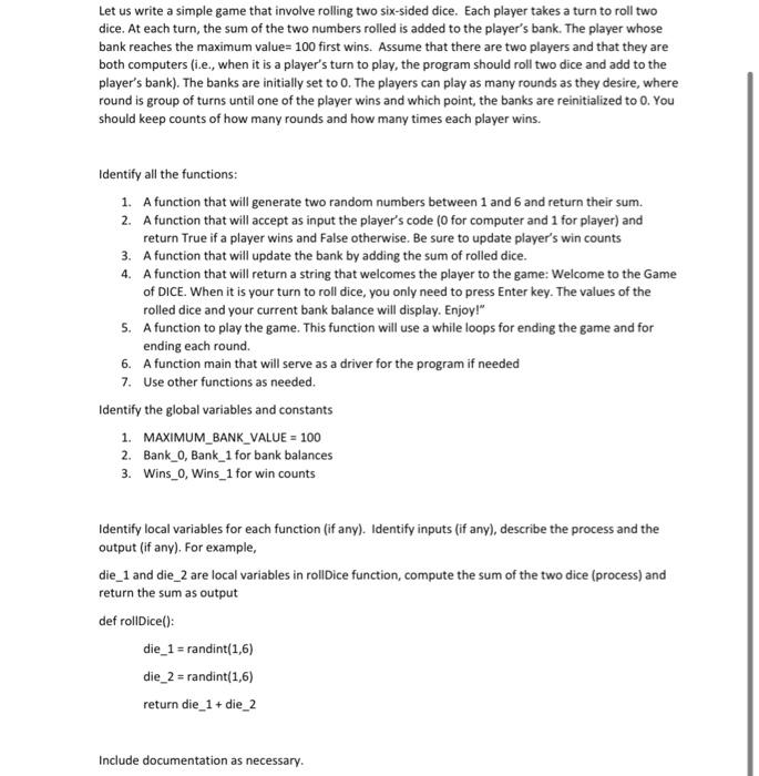 Solved Let us write a simple game that involve rolling two | Chegg.com