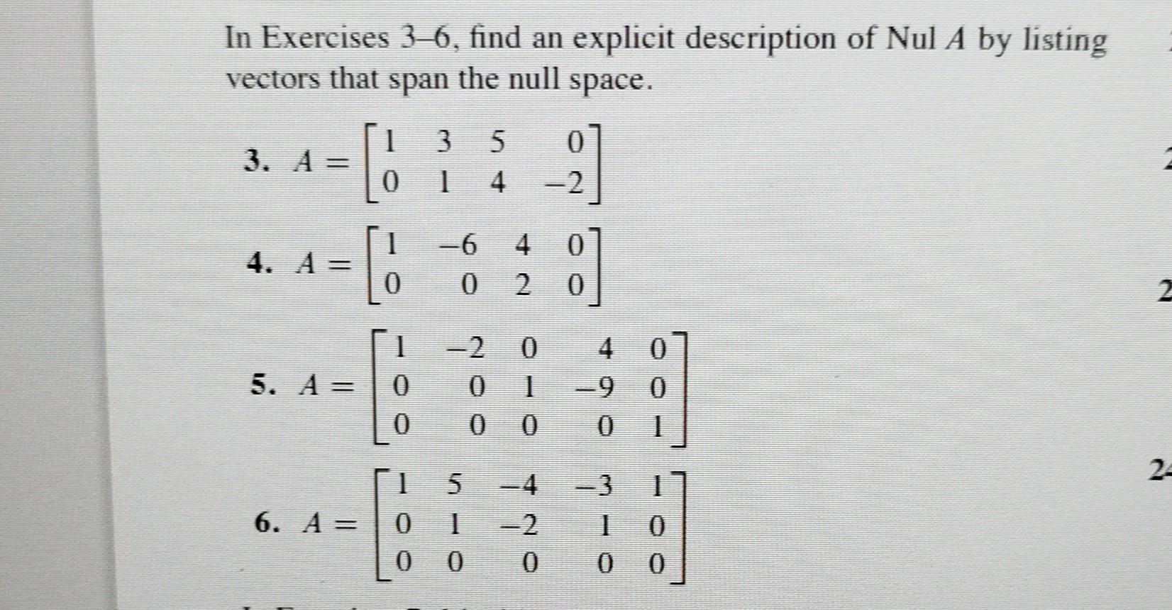 Solved In Exercises 3-6, find an explicit description of Nul | Chegg.com