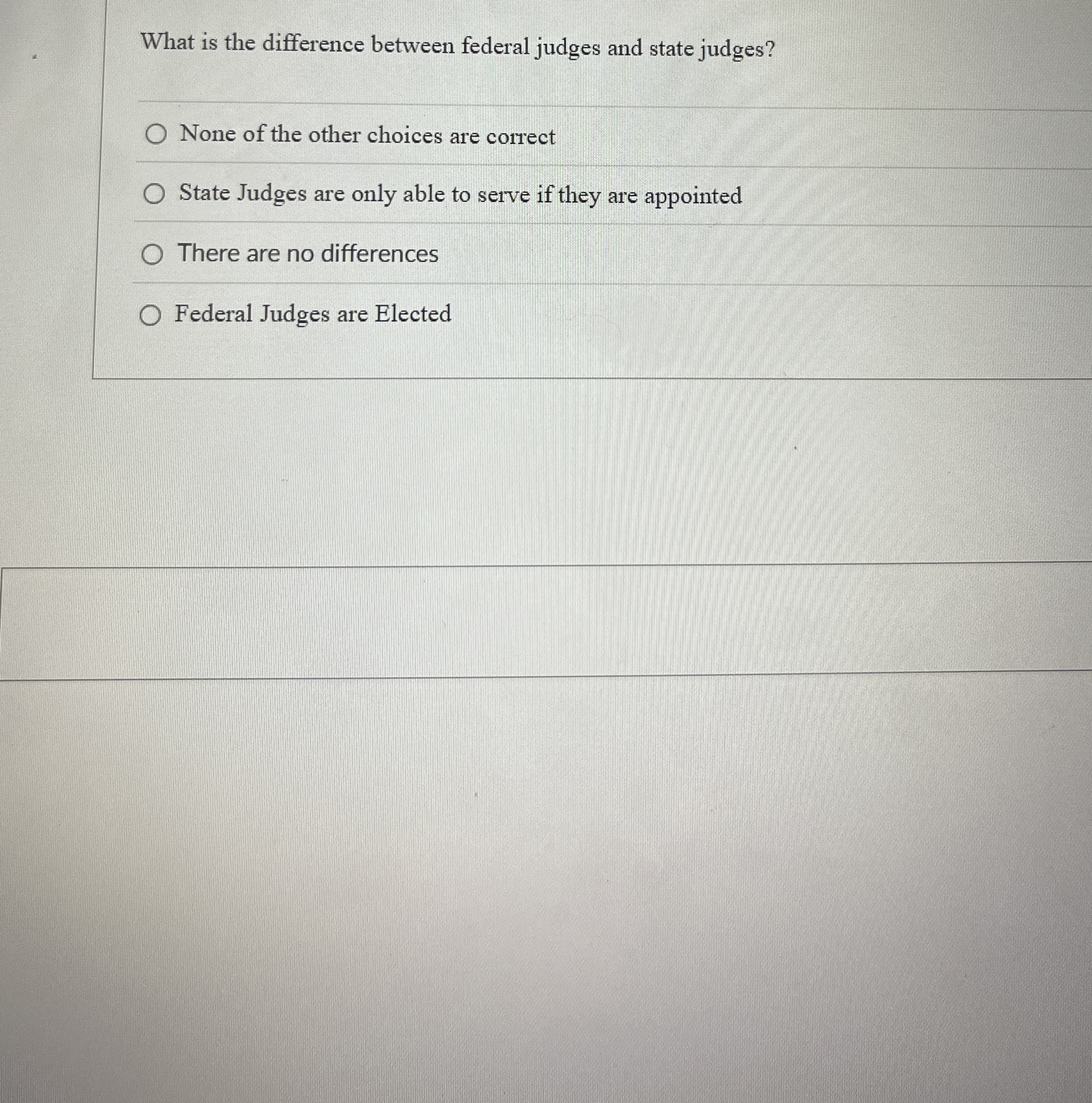 Solved What is the difference between federal judges and | Chegg.com