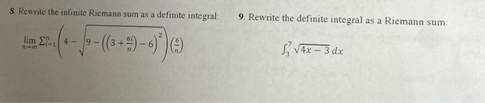 Solved 8 Rewrite the infinite Riemann sum as a definite | Chegg.com