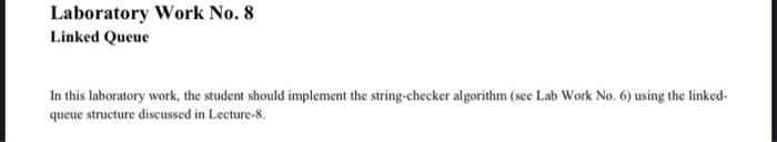 Solved Laboratory Work No. 6 String Checker In this | Chegg.com