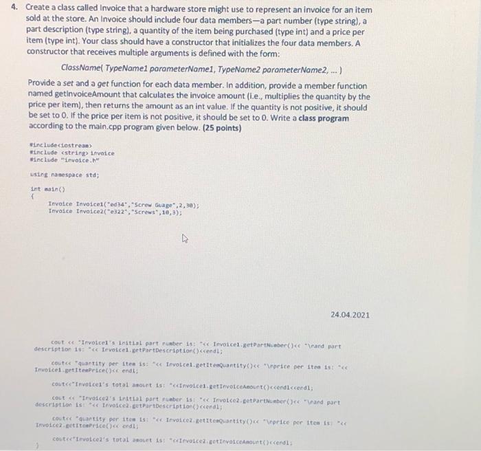 Solved 4. Create a class called Invoice that a hardware | Chegg.com