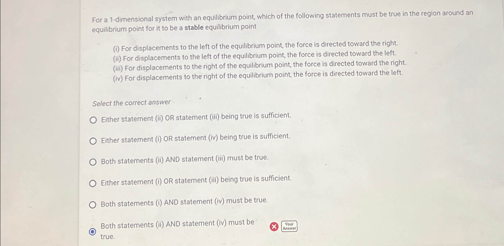 Solved For a 1-dimensional system with an equilibrium point, | Chegg.com