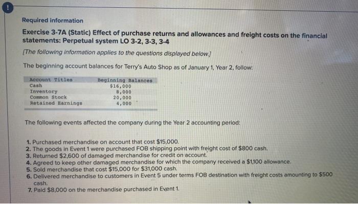 Solved Required information Exercise 3-7A (Static) Effect of | Chegg.com
