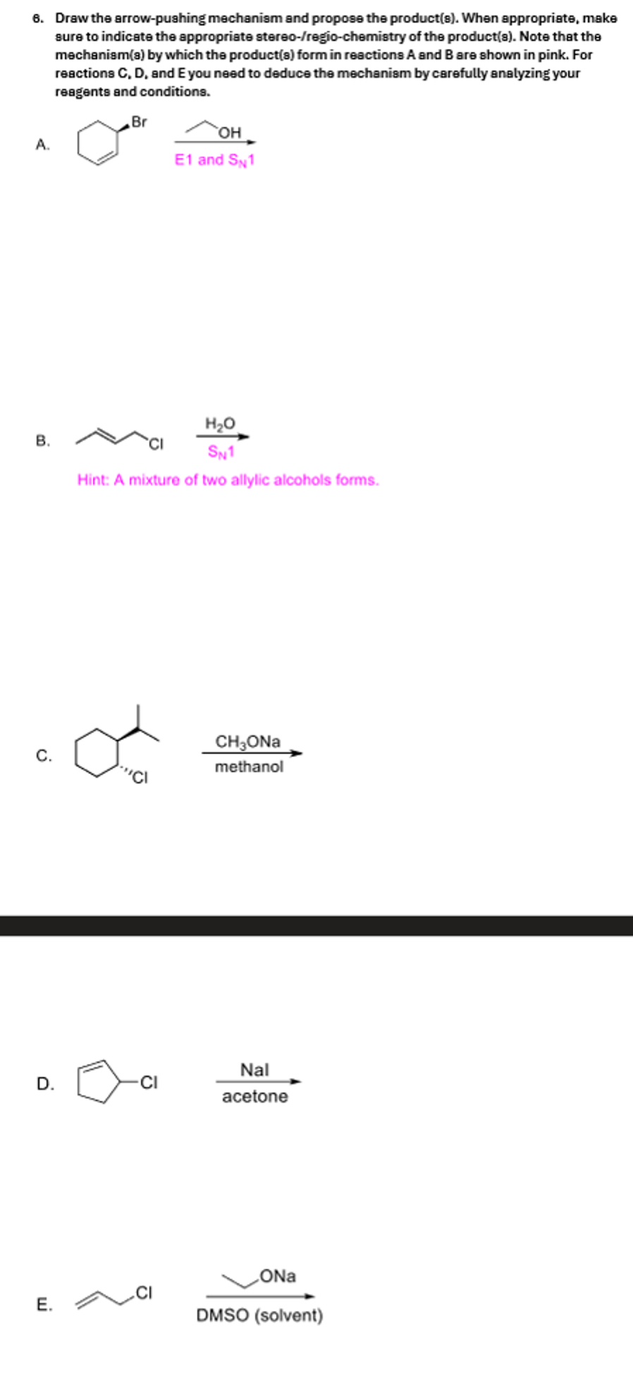 Solved Draw the arrow-pushing mechanism and propose the | Chegg.com