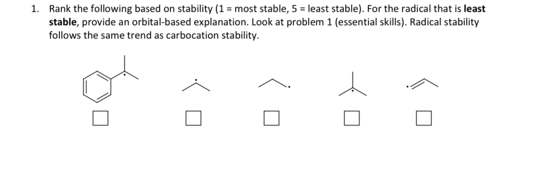 Solved Rank the following based on stability ( 1= ﻿most | Chegg.com