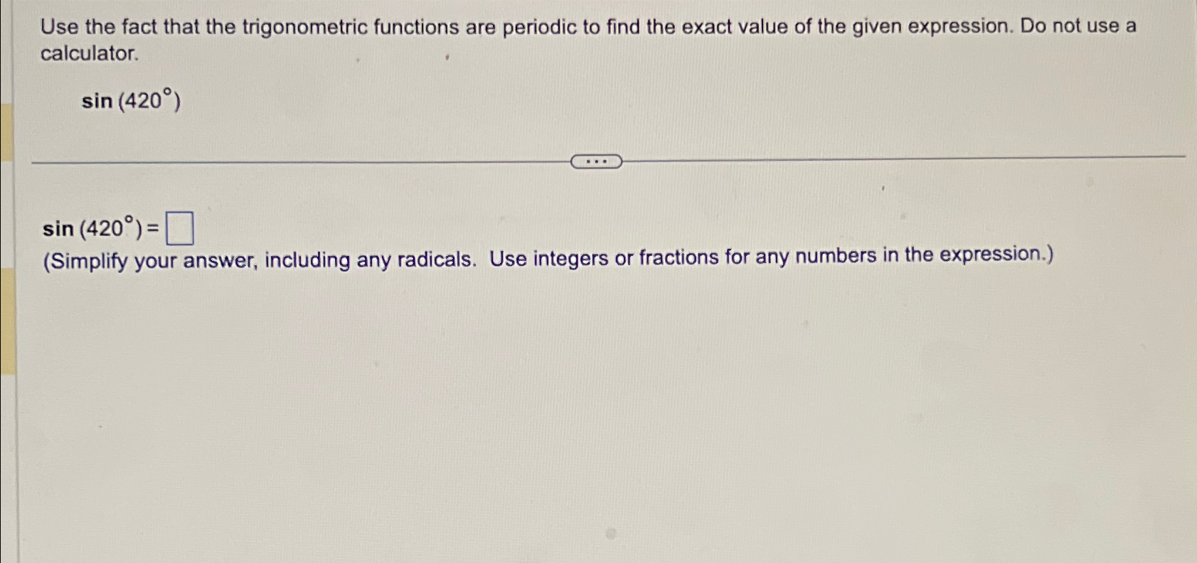 Solved Use the fact that the trigonometric functions are | Chegg.com