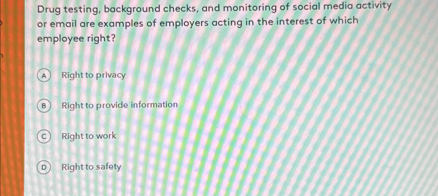 Solved Drug testing, background checks, and monitoring of | Chegg.com