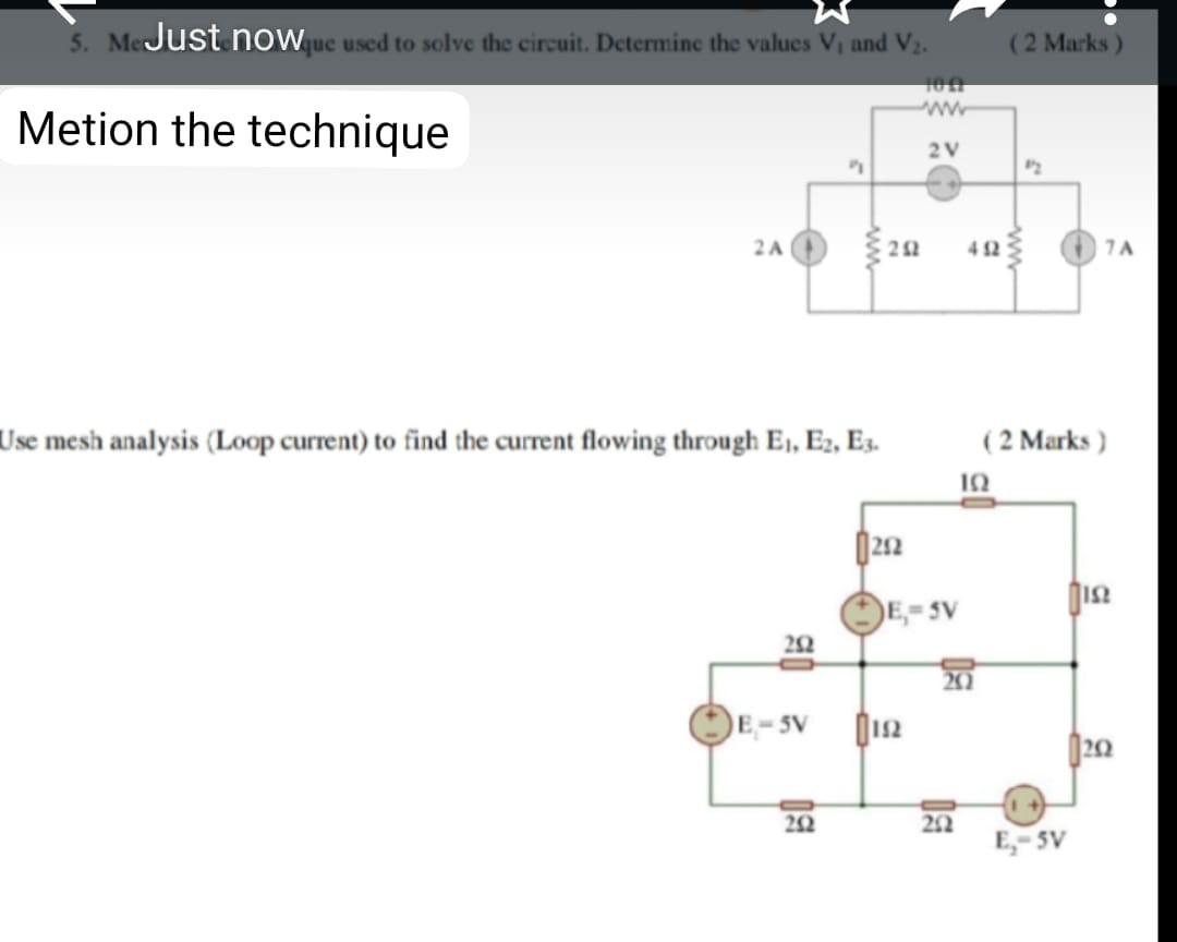 Solved Metion the technique Use mesh analysis (Loop current) | Chegg.com