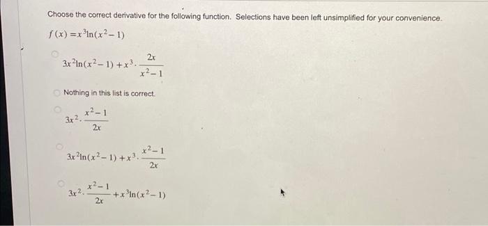 Solved Choose the correct derivative for the following | Chegg.com