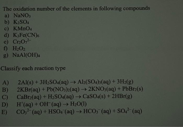 Solved The oxidation number of the elements in following | Chegg.com