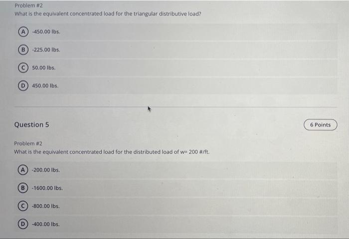Solved Problem #2 What is the equivalent concentrated load | Chegg.com