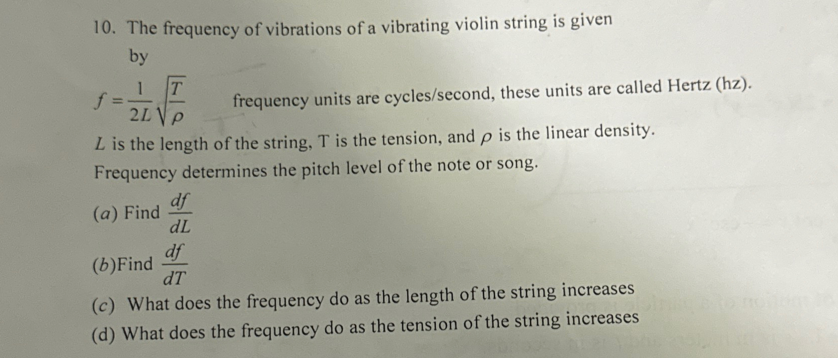 Solved The frequency of vibrations of a vibrating violin | Chegg.com