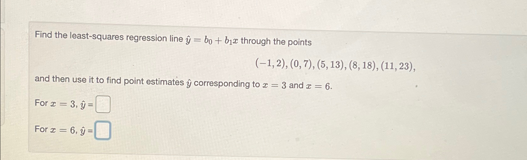 Solved Find the least-squares regression line hat(y)=b0+b1x | Chegg.com