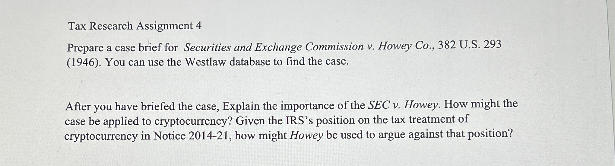Solved Tax Research Assignment 4Prepare a case brief for | Chegg.com
