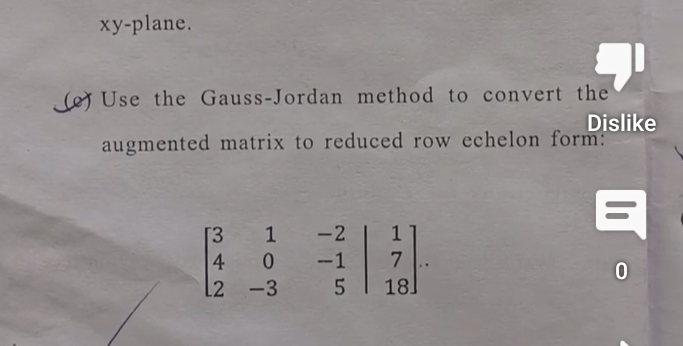 Solved xy-plane.(e) ﻿Use the Gauss-Jordan method to convert | Chegg.com
