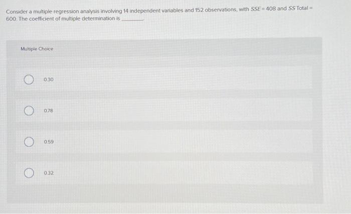 Solved Consider a multiple regression analysis involving 14 | Chegg.com