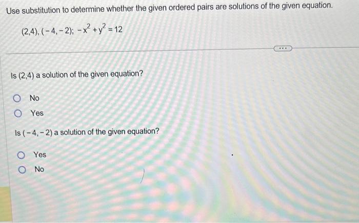 Solved Use Substitution To Determine Whether The Given