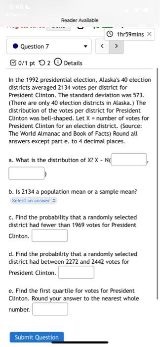 Solved In the 1992 presidential election, Alaska's 40 | Chegg.com