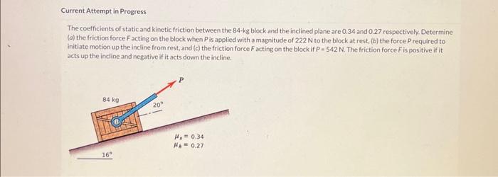 Solved The coefficients of static and kinetic friction | Chegg.com