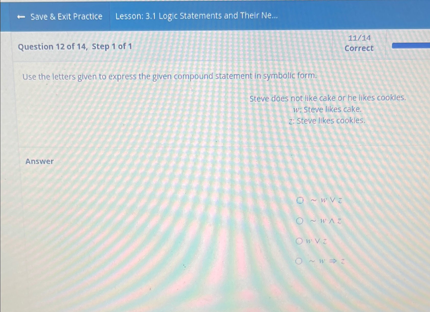 Solved larr Save & Exit PracticeLesson: 3.1 ﻿Logic | Chegg.com