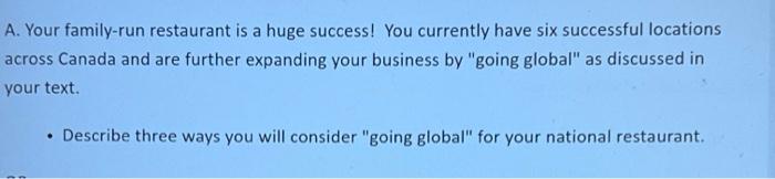 Solved A. Your family-run restaurant is a huge success! You | Chegg.com