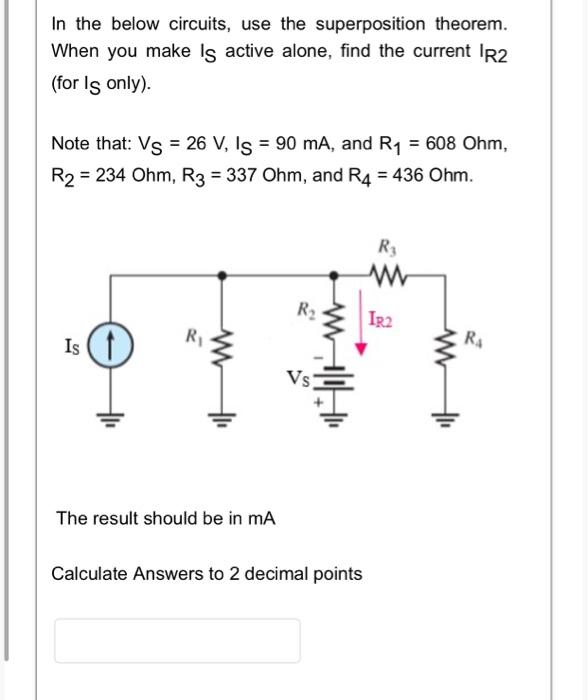 Solved In the below circuits, use the superposition theorem. | Chegg.com
