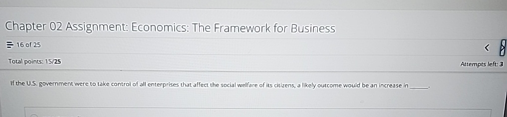 Solved Chapter 02 ﻿Assignment: Economics: The Framework for | Chegg.com