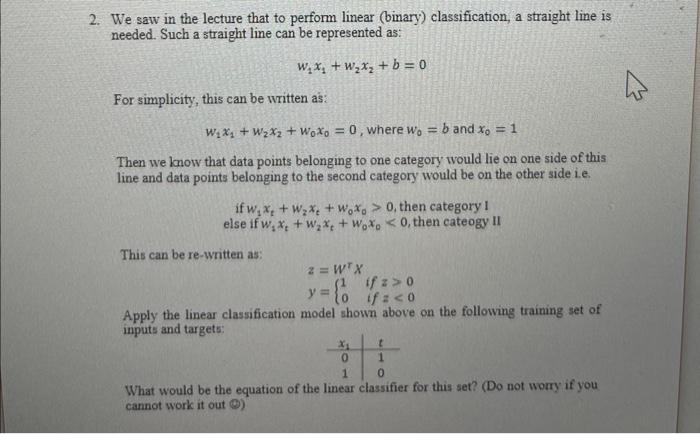 Solved 2. We saw in the lecture that to perform linear | Chegg.com