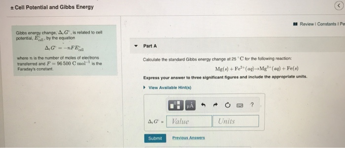 Solved Calculate the standard Gibbs energy change at 25°C | Chegg.com