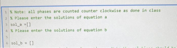 Solved Note: all phases are counted counter-clockwise as | Chegg.com