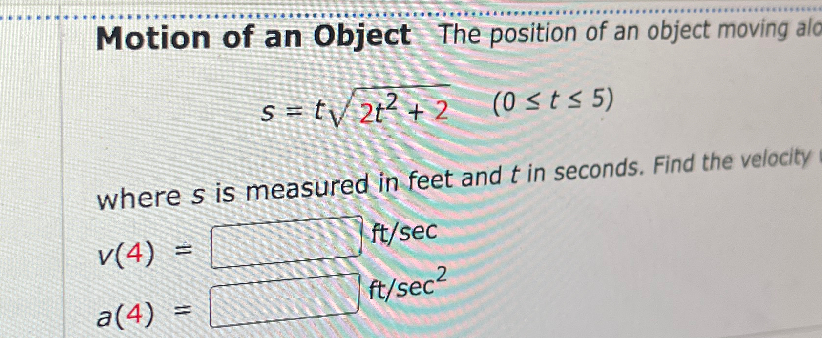 Solved Motion of an Object The position of an object moving | Chegg.com