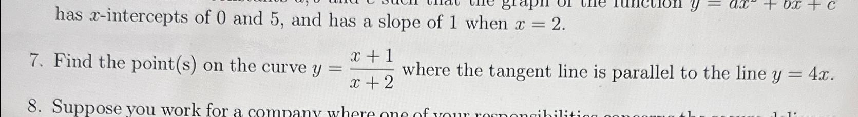 Solved Find the point(s) ﻿on the curve y=x+1x+2 ﻿where the | Chegg.com