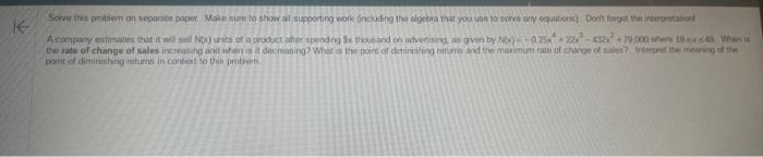 ng, as given by N(x)=−0.25x4+22x3−432x2+79,000 where | Chegg.com